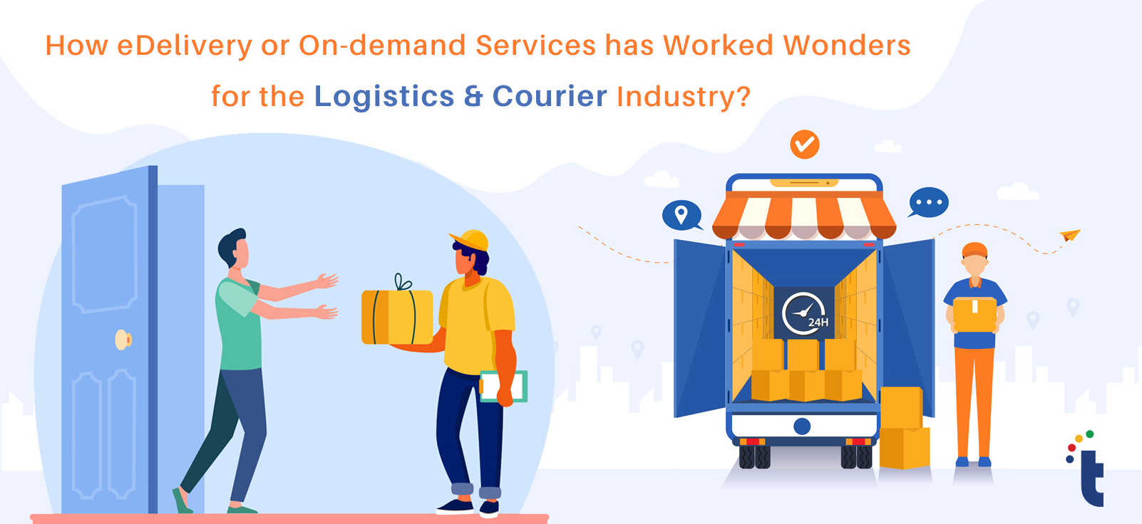 How On Demand eDelivery Services Helped to Grow Logistics Business?